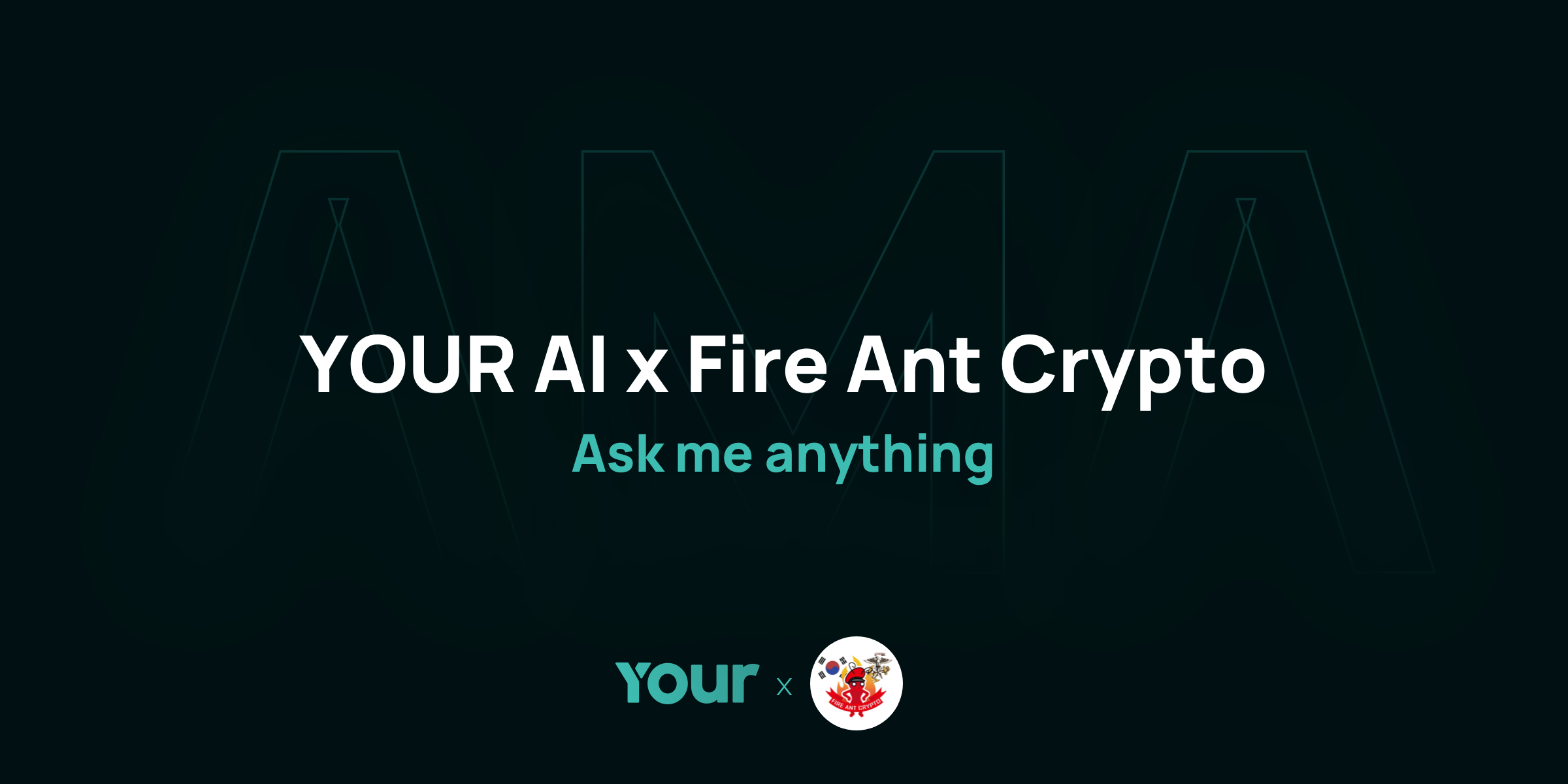 YOUR AI x Fire Ant Crypto - AMA with Dieuwertje – YOUR